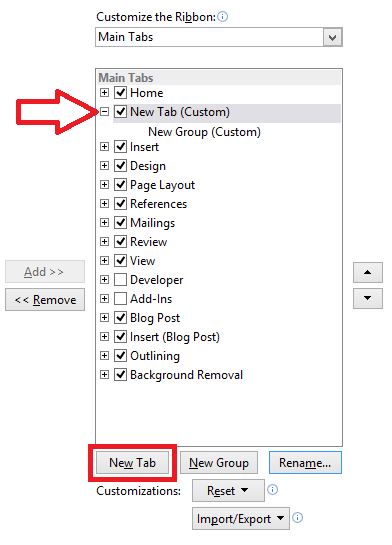 Word: Customize the Ribbon and Create a Custom Tab