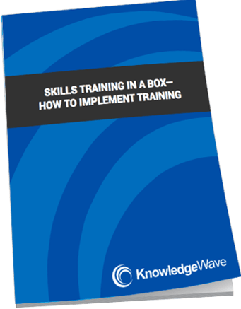 How to Implement Skills Training | eBook | KnowledgeWave